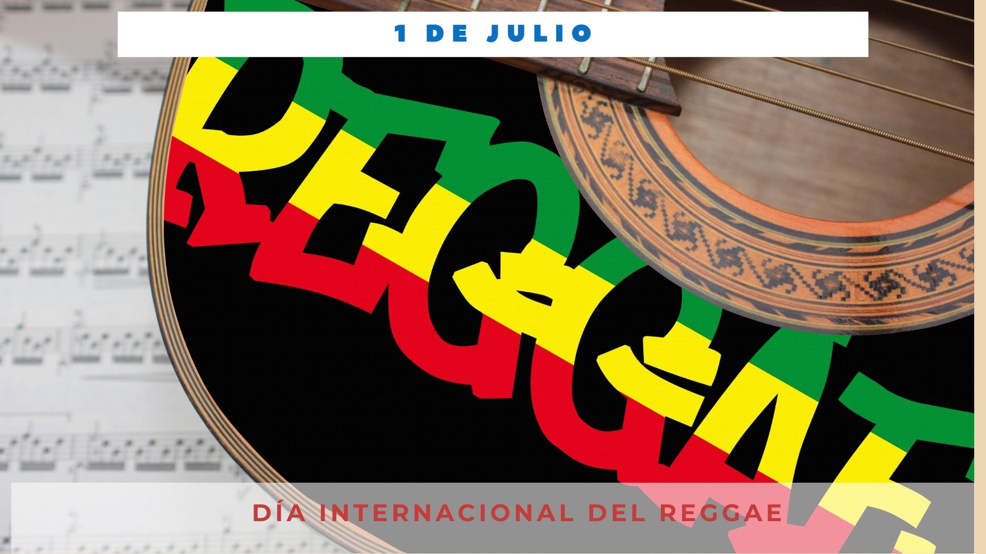 DÍA INTERNACIONAL DEL REGGAE - 1 de julio - Día Internacional Hoy