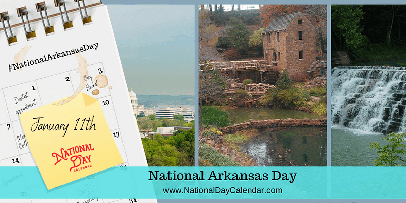 DÍA NACIONAL DE ARKANSAS - 11 de enero - Día Internacional Hoy