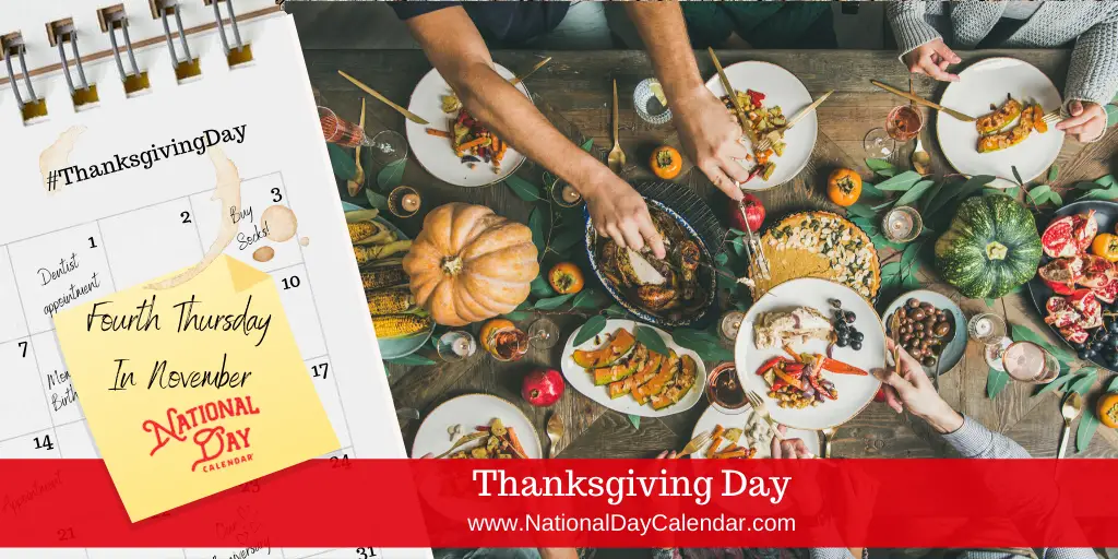 DÍA DE ACCIÓN DE GRACIAS - Cuarto jueves de noviembre - Día ...