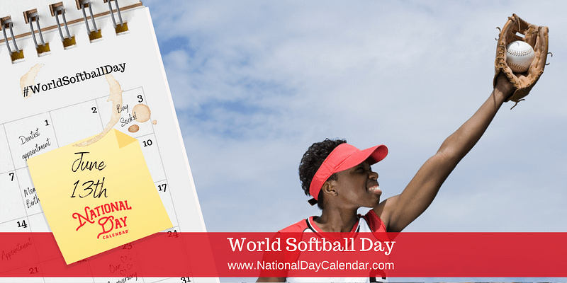 DÍA MUNDIAL DEL SOFTBALL - 13 de junio - Día Internacional Hoy